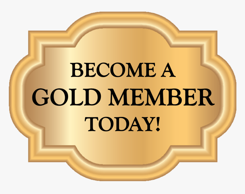 Become A Gold Member Today - Menlo College, HD Png Download ...