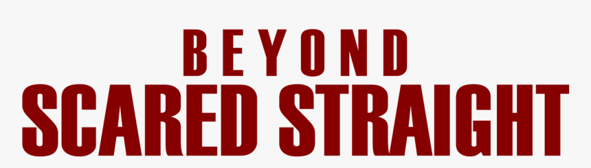 Beyond Scared Straight Logo, HD Png Download , Transparent Png Image ...