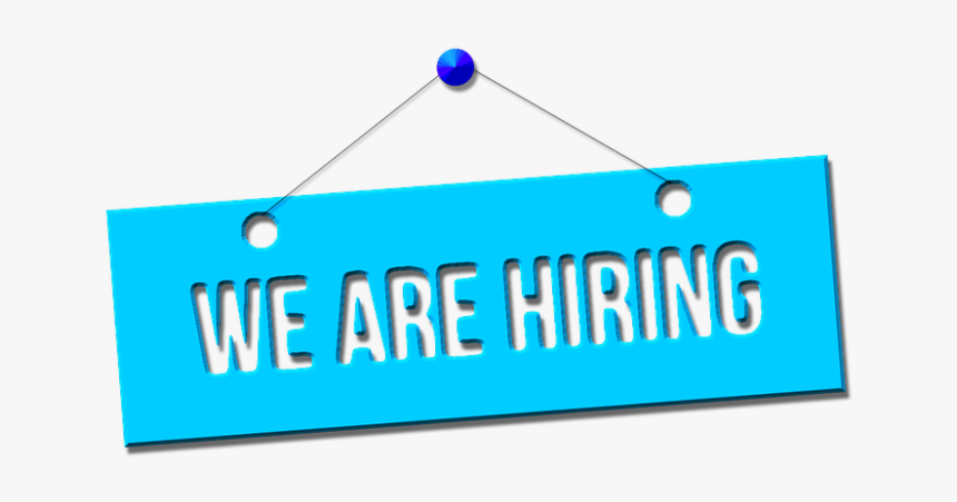 Hiring Is A Process - Sign, HD Png Download , Transparent Png Image ...