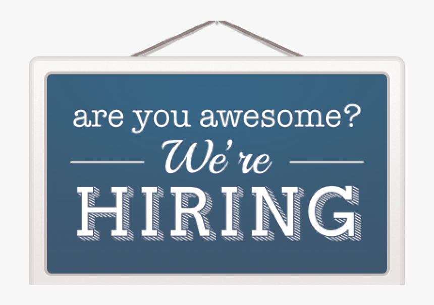 Hiring Awesome, HD Png Download , Transparent Png Image - PNGitem