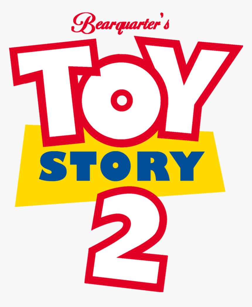 Bearquarters Toy Story 2 Logo 2016 By Bearquarter2008, HD Png Download ...