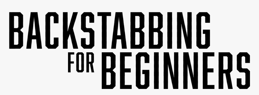 Backstabbing For Beginners Arrives On Blu-ray & Dvd - Poster, HD Png ...