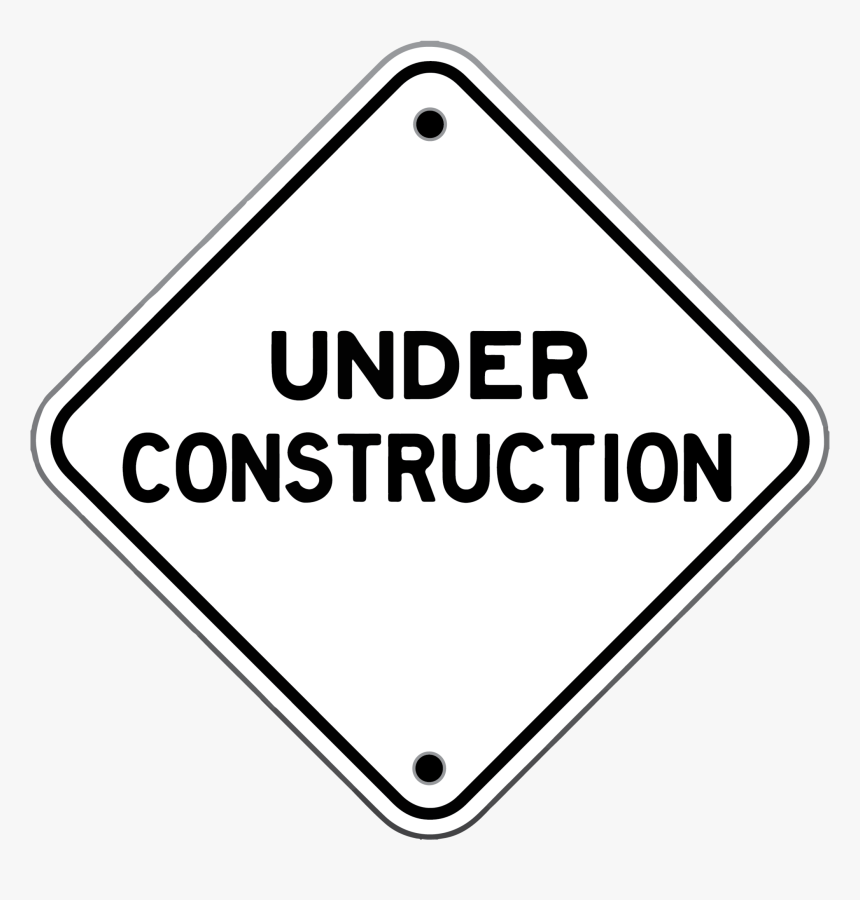 Under Construction Sign Png , Png Download - Sign, Transparent Png ...