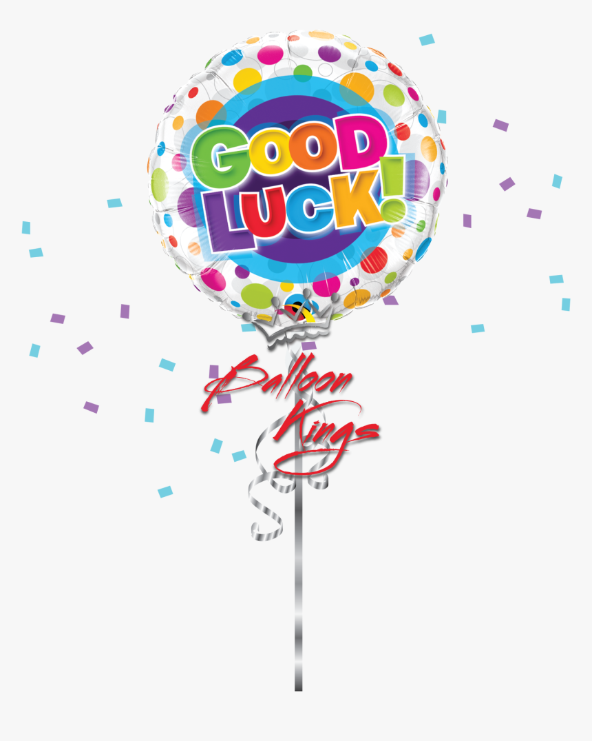 Good Luck Colorful - Good Luck Balloon, HD Png Download , Transparent ...