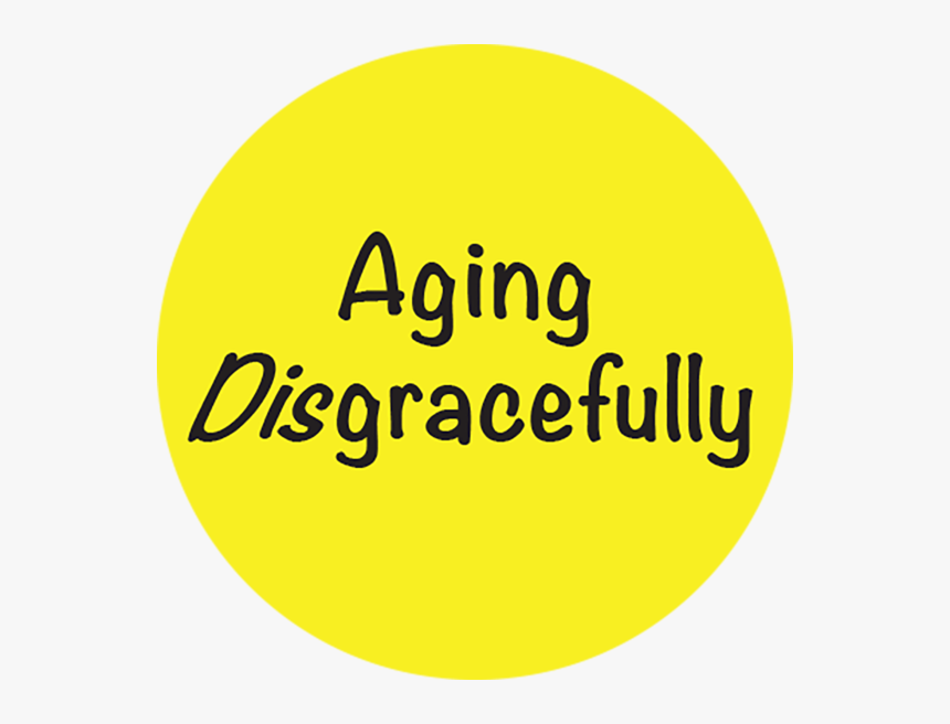 Aging Disgracefully Button - Despacito Logo Png, Transparent Png ...