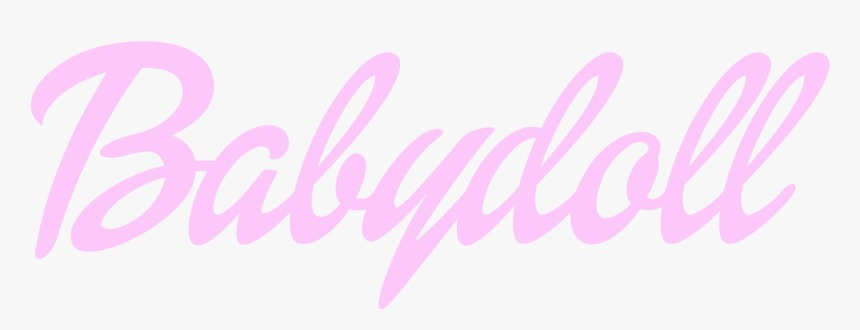 #babydoll #baby #doll #pink #writing #cursive #daddy - Babydoll In ...