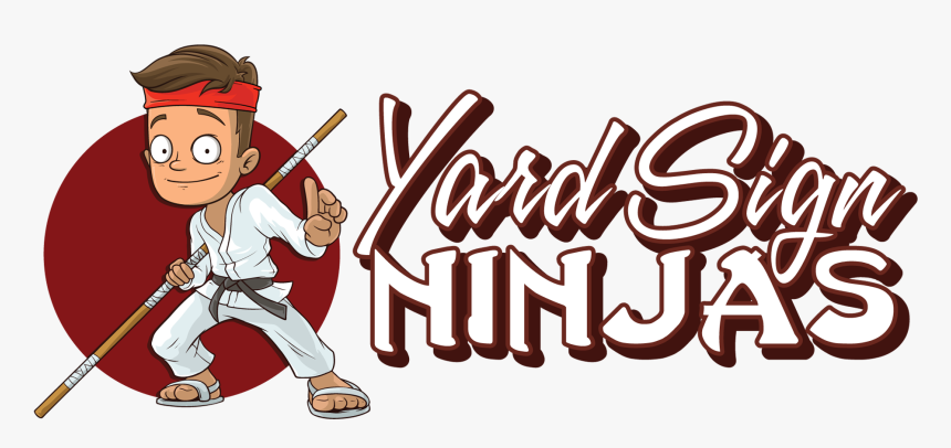 Yard Sign Ninjas, HD Png Download , Transparent Png Image - PNGitem
