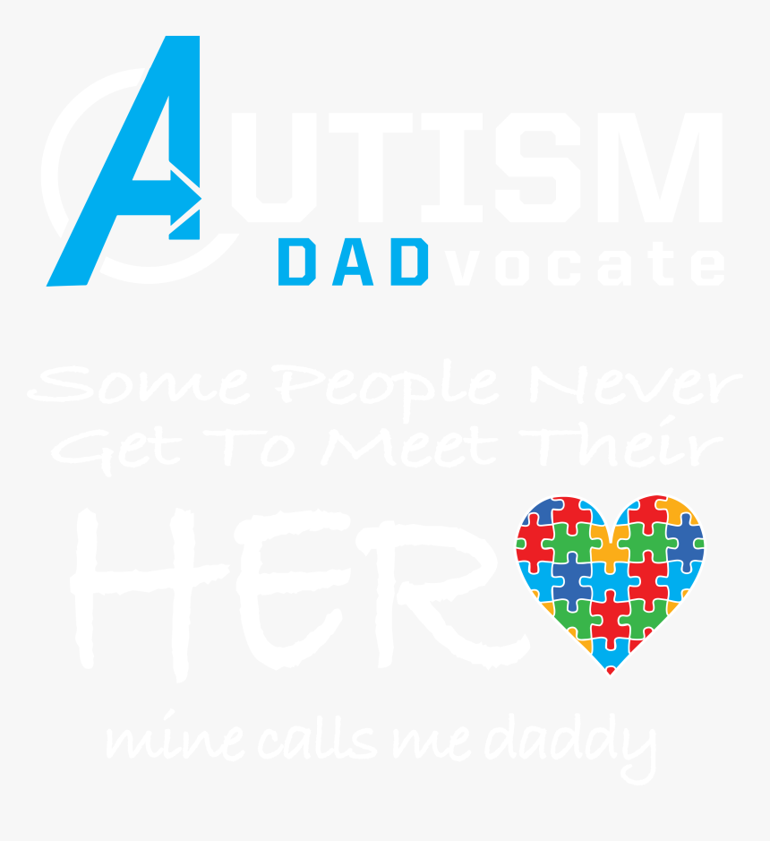 Autism Dad Shirts - Autism Dad, HD Png Download , Transparent Png Image ...