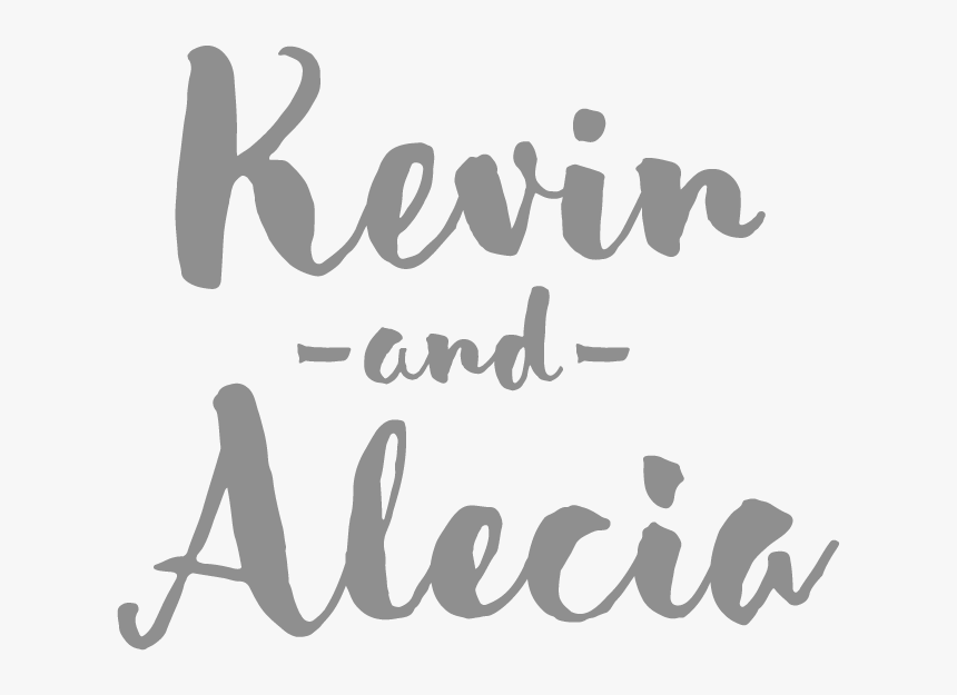 Kevin And Alecia - Calligraphy, HD Png Download , Transparent Png Image ...