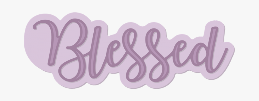 Blessed Png, Transparent Png , Transparent Png Image - PNGitem