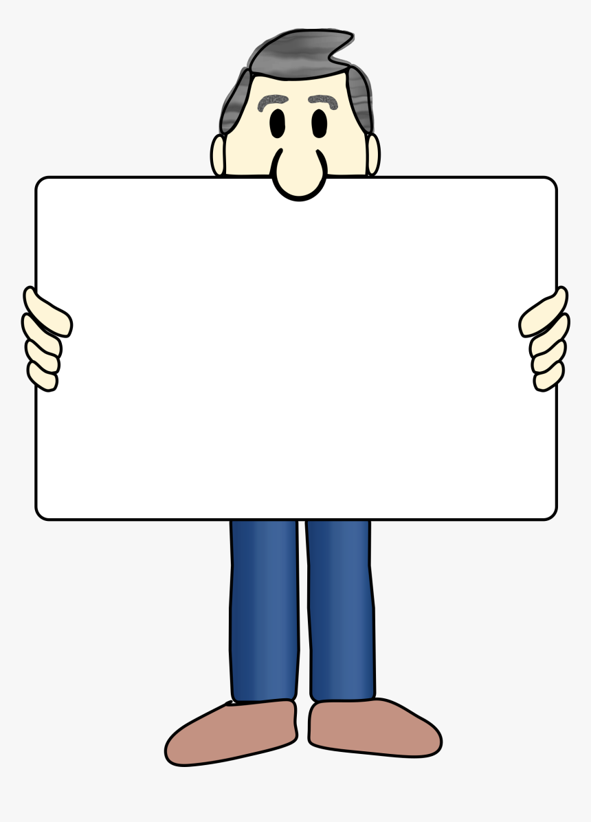 Man And Sign Clip Arts, HD Png Download , Transparent Png Image - PNGitem