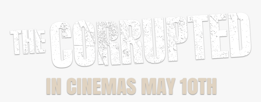 The Corrupted - Poster, HD Png Download , Transparent Png Image - PNGitem