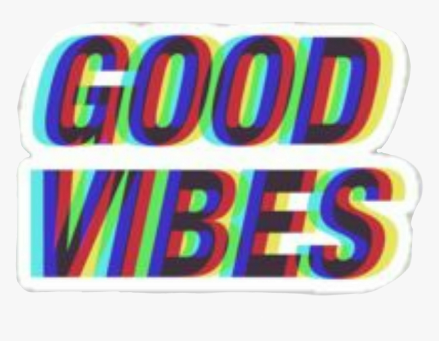 Good Vibes Sticker , Png Download, Transparent Png , Transparent Png ...