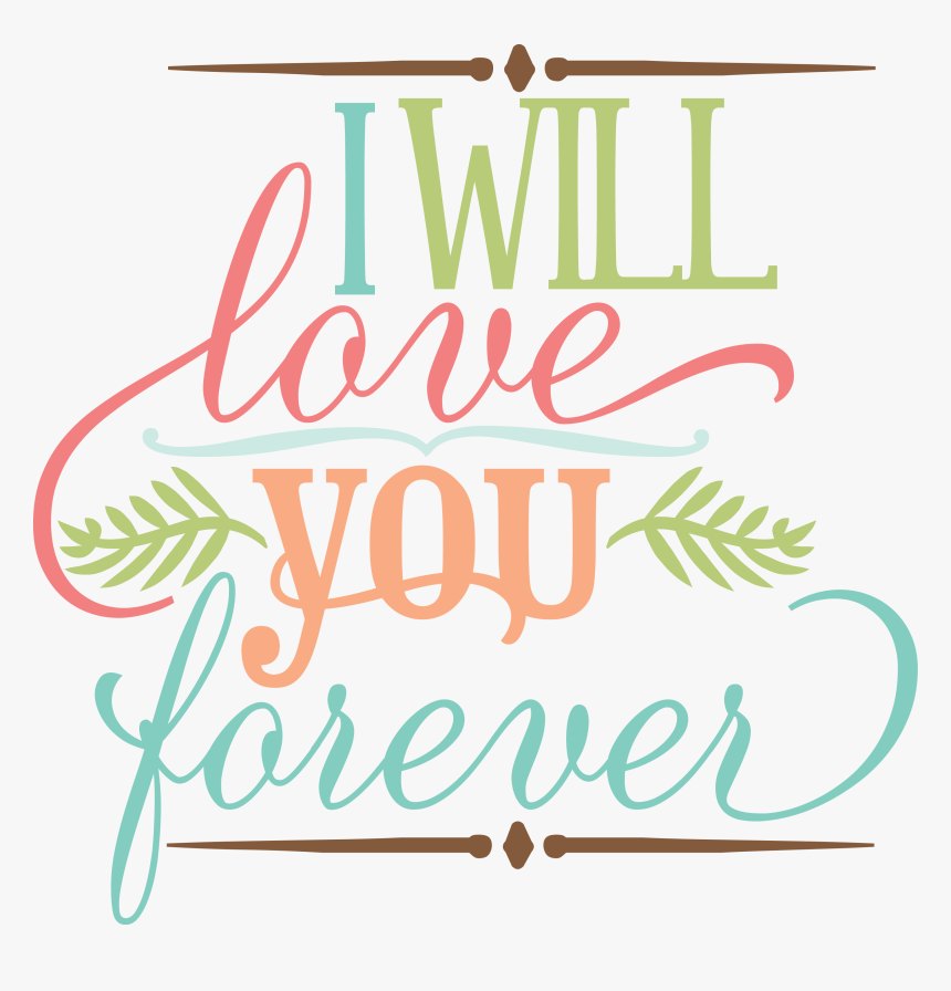 Love Forever Png, Transparent Png , Transparent Png Image - PNGitem