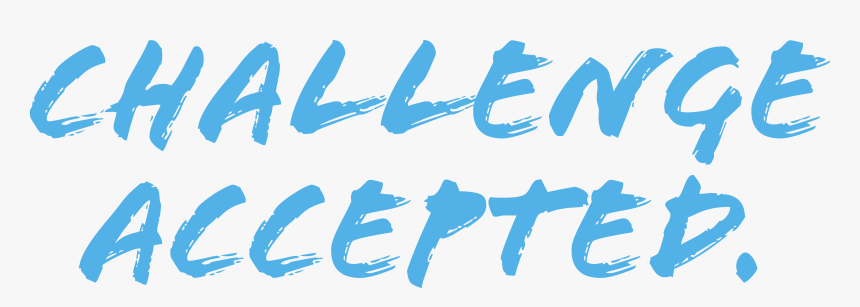 Challenge Accepted Png