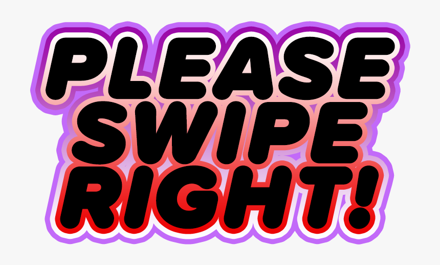 Swipe Right Transparent, HD Png Download , Transparent Png Image - PNGitem