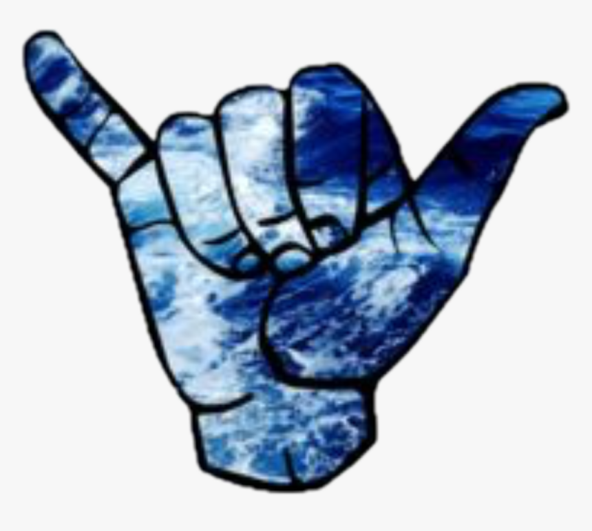 Shaka Water Waves Cool California - Blue Hang Loose Sign, HD Png ...