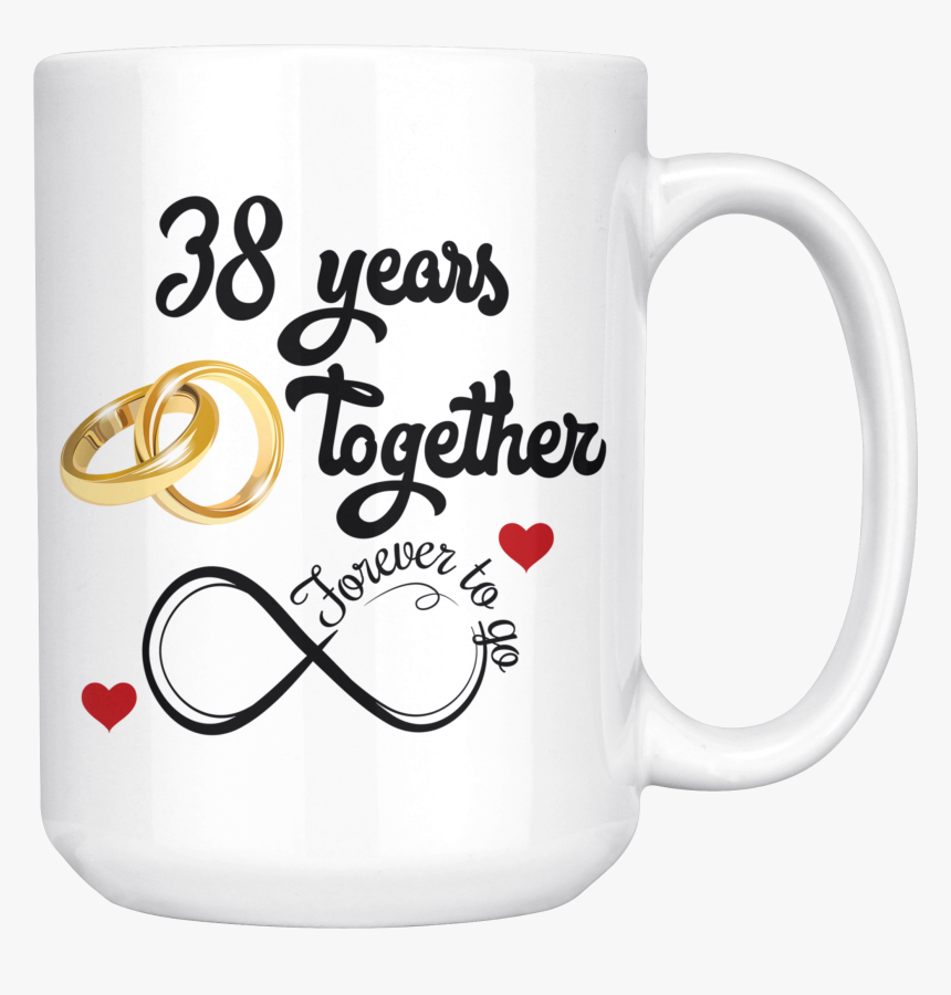 38 Years Together Forever To Go Coffee Mug - 19 Years Wedding ...
