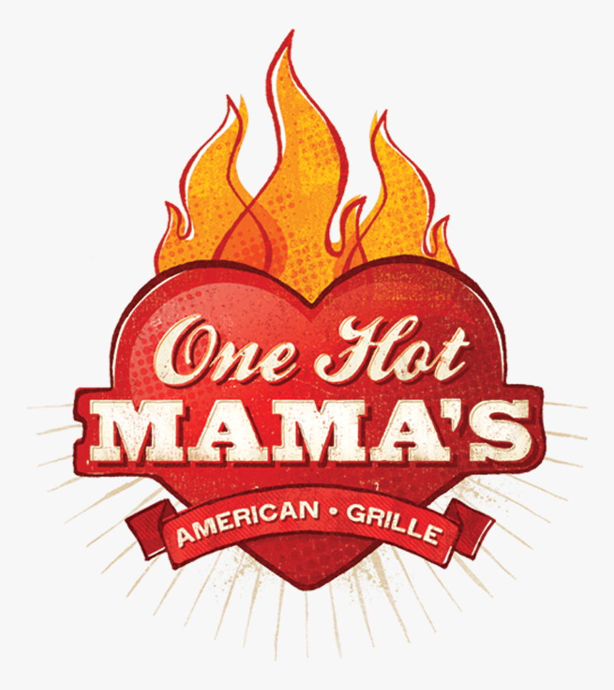 One Hot Mamas, HD Png Download , Transparent Png Image - PNGitem