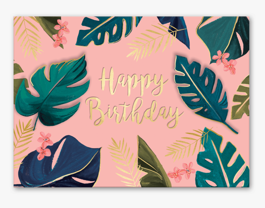 Tropical Birthday Card Pink, HD Png Download , Transparent Png Image ...
