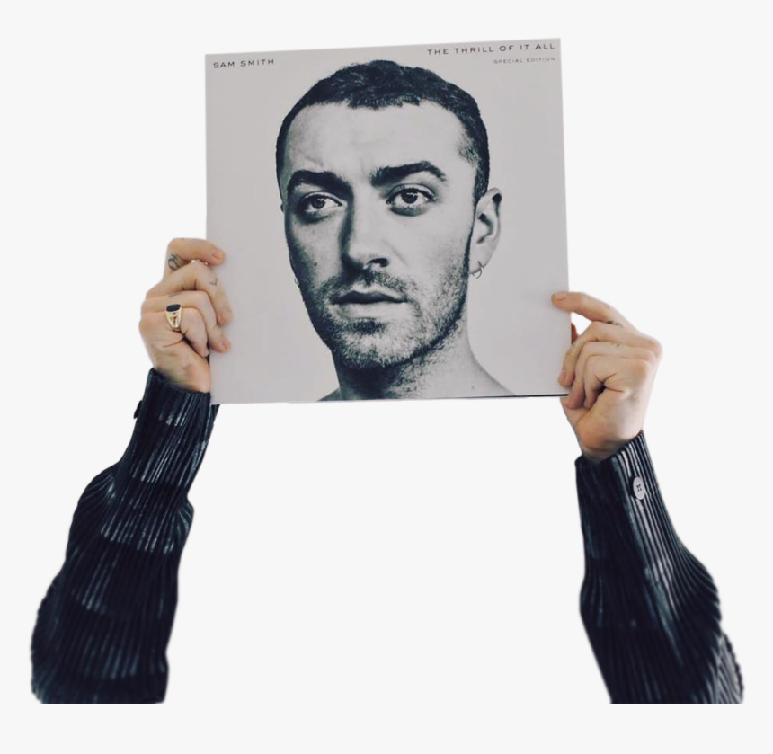 Sam Smith - Sam Smith The Thrill Of It All, HD Png Download ...