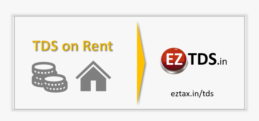 Tds On Rent From Eztds - Sign, HD Png Download , Transparent Png Image ...