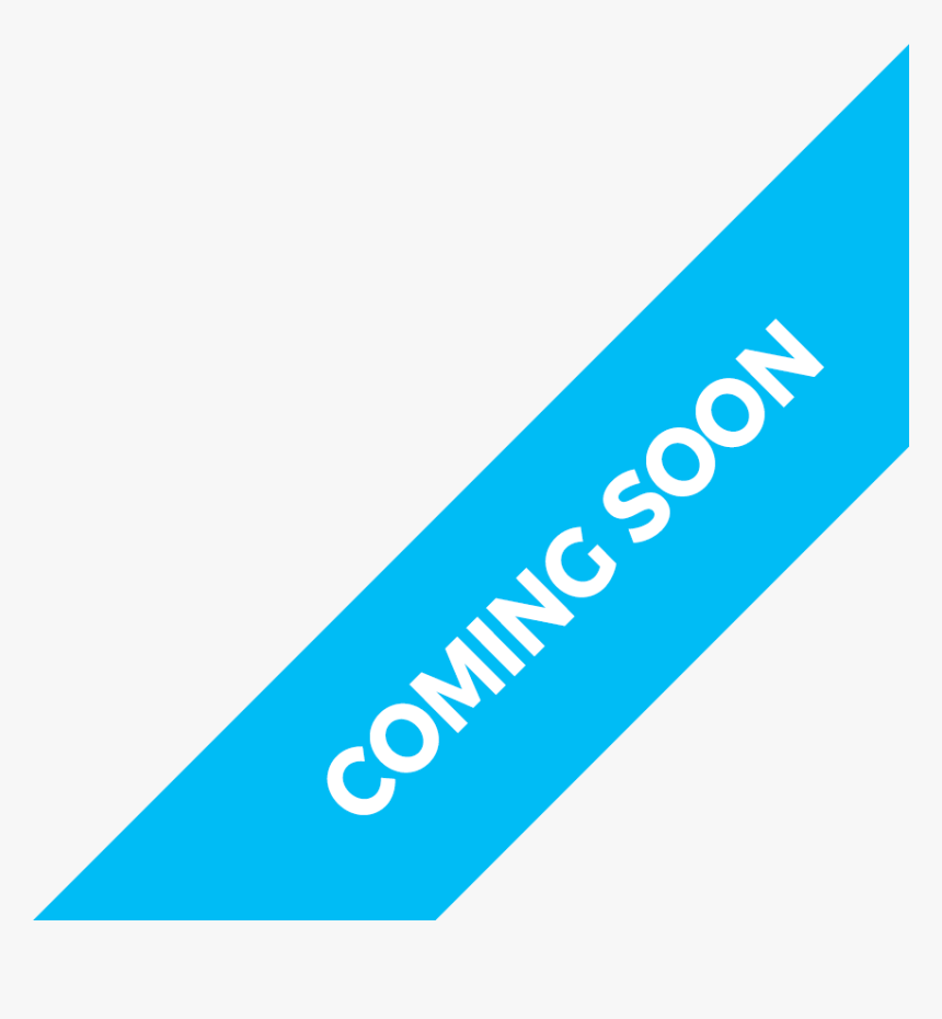 Coming Soon Png Blue, Transparent Png , Transparent Png Image - PNGitem