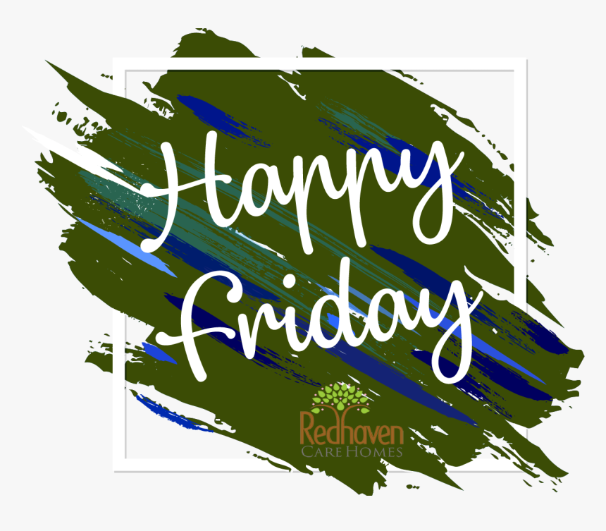 Transparent Happy Friday Png - Calligraphy, Png Download , Transparent ...