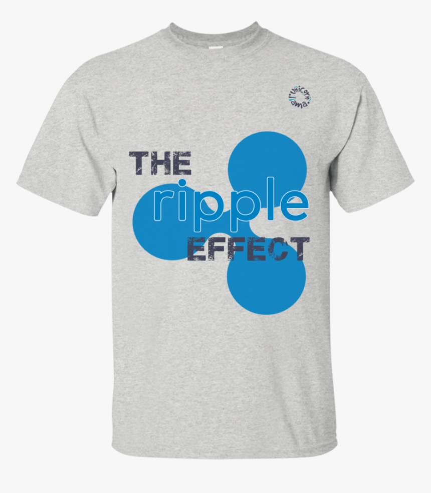 Crypto T-shirt Funny The Ripple Effect , Png Download - Active Shirt ...