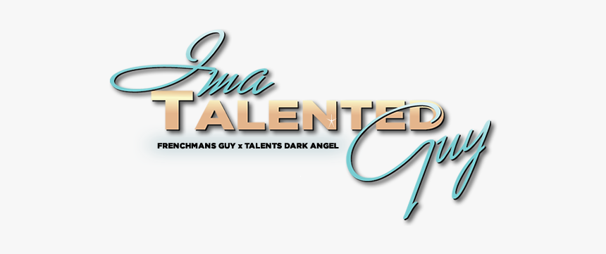 Ima Talented Guy Stallion - Calligraphy, HD Png Download , Transparent ...