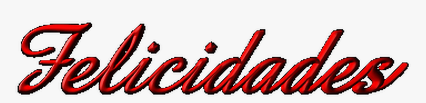 #felicidades@fierro 1936 - Calligraphy, HD Png Download , Transparent ...