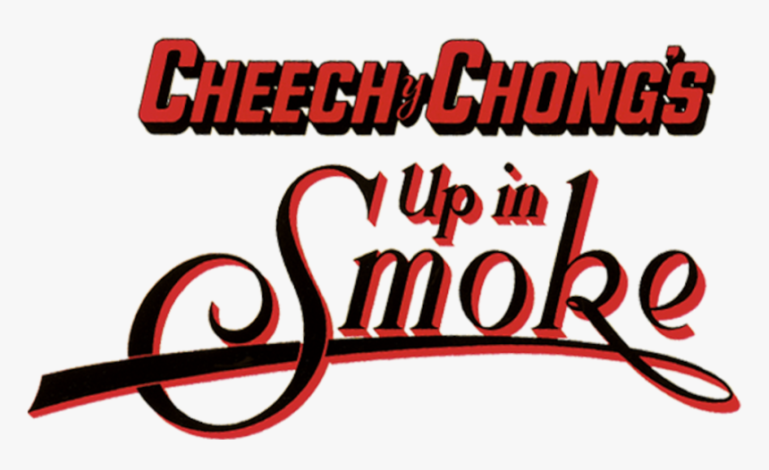 Cheech & Chong S Up - Cheech And Chong Up, HD Png Download ...