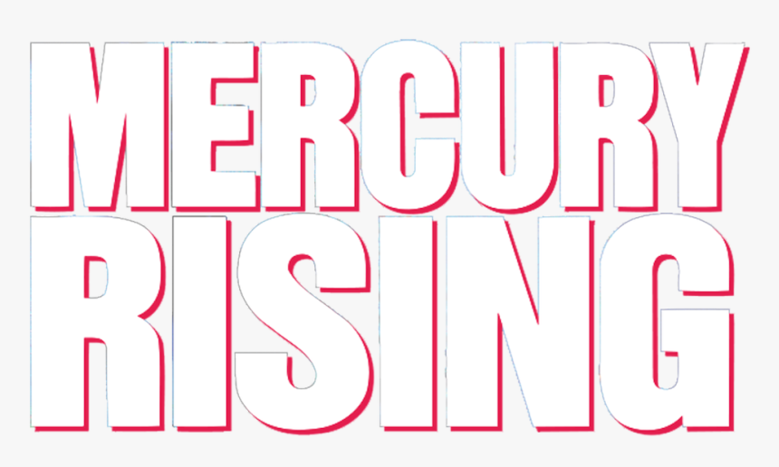 Mercury Rising, HD Png Download , Transparent Png Image - PNGitem