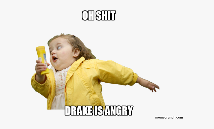 Drake Angry - I M Getting The Hell Outta Here Meme, HD Png Download ...