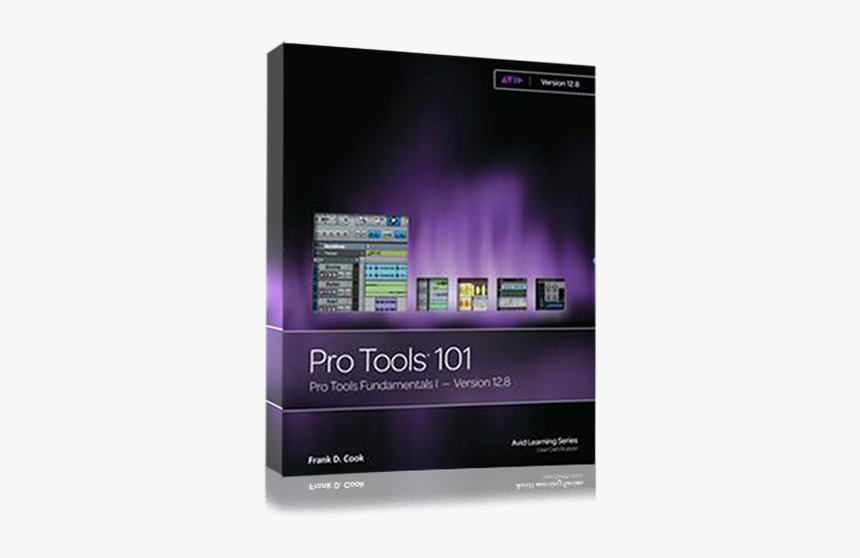 Pro Tools 101 An Introduction To Pro Tools 12, HD Png Download ...