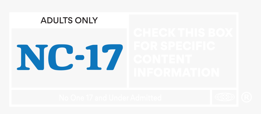 Rated Nc-17 - Nc 17 Movie Rating, HD Png Download , Transparent Png ...