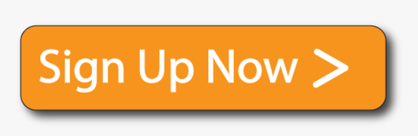 Sign Up Now - Tan, HD Png Download , Transparent Png Image - PNGitem
