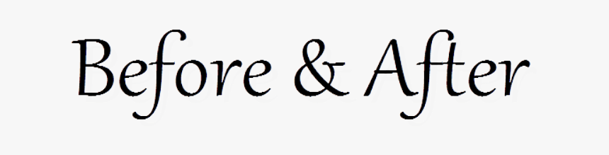 Before And After - Calligraphy, HD Png Download , Transparent Png Image ...