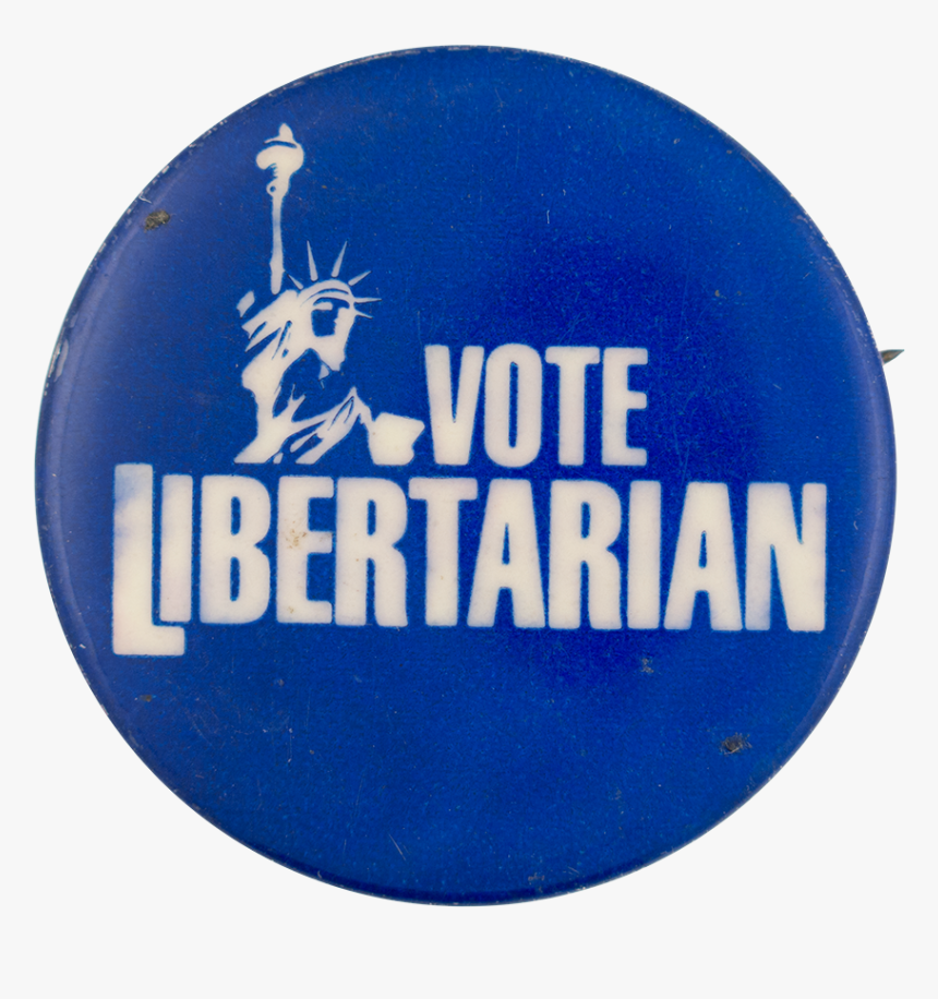 Vote Libertarian Political Button Museum - Badge, HD Png Download ...