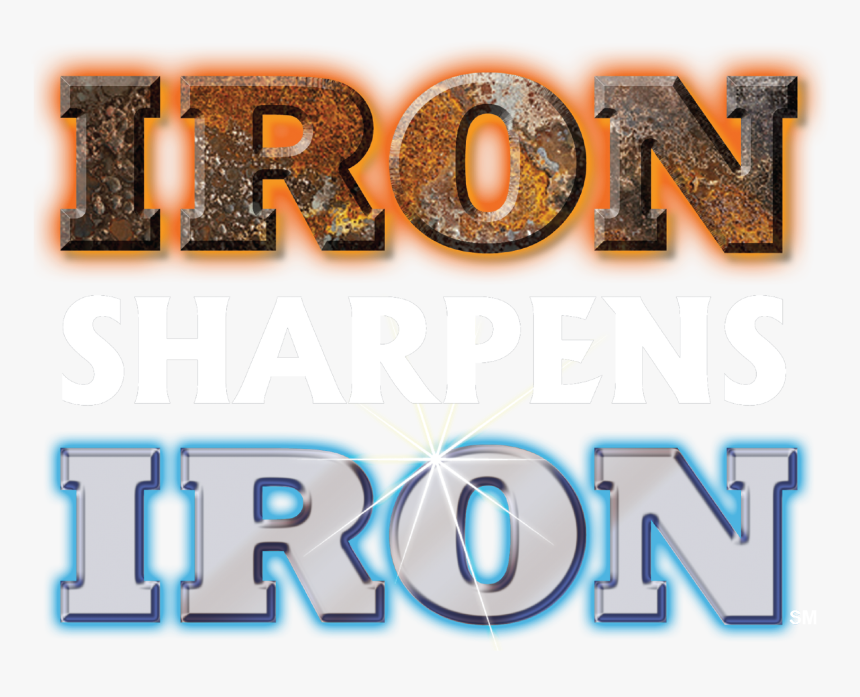 Iron Sharpens Iron, HD Png Download , Transparent Png Image - PNGitem