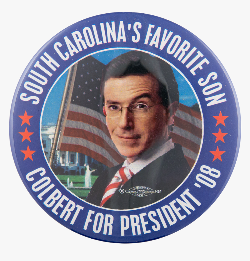 Colbert For President Entertainment Button Museum - Search And Rescue ...