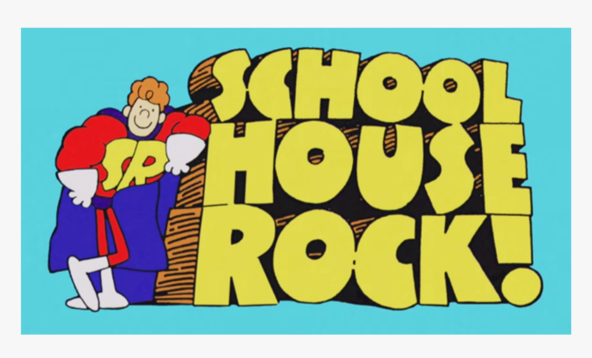 Schoolhouse Rock, HD Png Download , Transparent Png Image - PNGitem