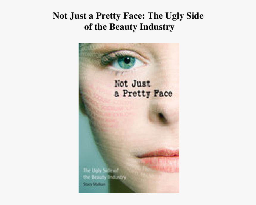 Not Only A Pretty Face, HD Png Download , Transparent Png Image - PNGitem