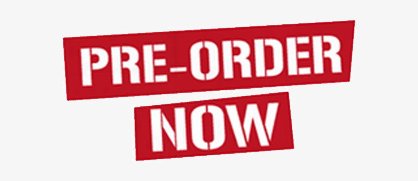 Open Pre Order Png, Transparent Png , Transparent Png Image - PNGitem