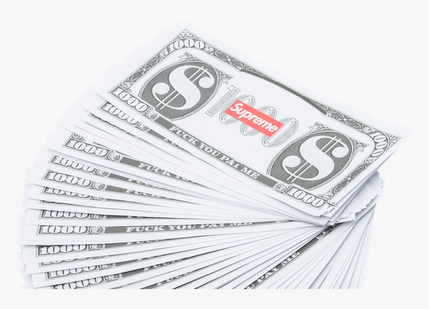 Supreme Money Png, Transparent Png , Transparent Png Image - PNGitem