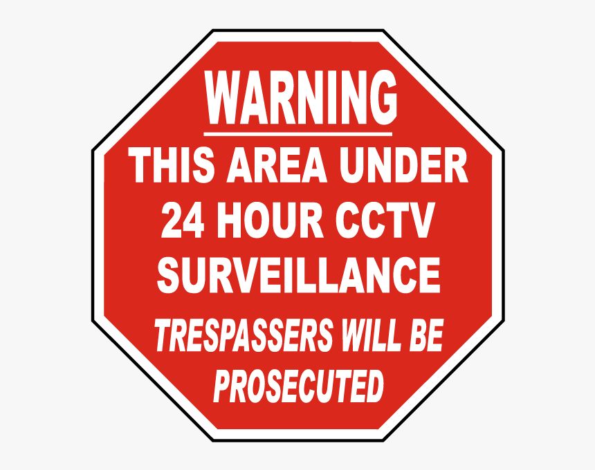 24 Hour Cctv Signs, HD Png Download , Transparent Png Image - PNGitem