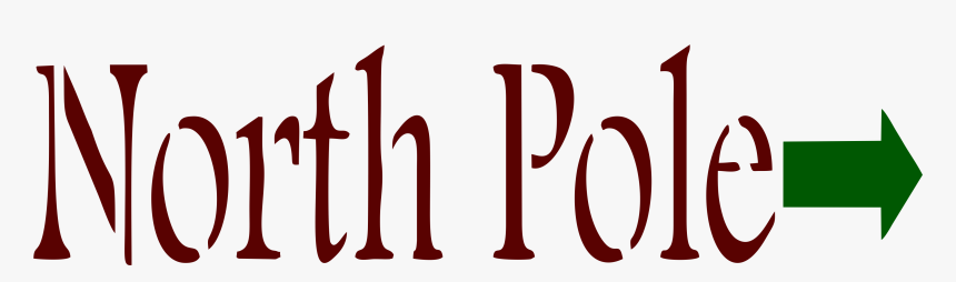 Clipart North Pole Words, HD Png Download , Transparent Png Image - PNGitem