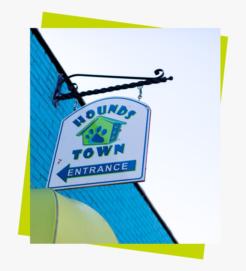 Hounds Town Store Entrance Sign - Banner, HD Png Download , Transparent ...