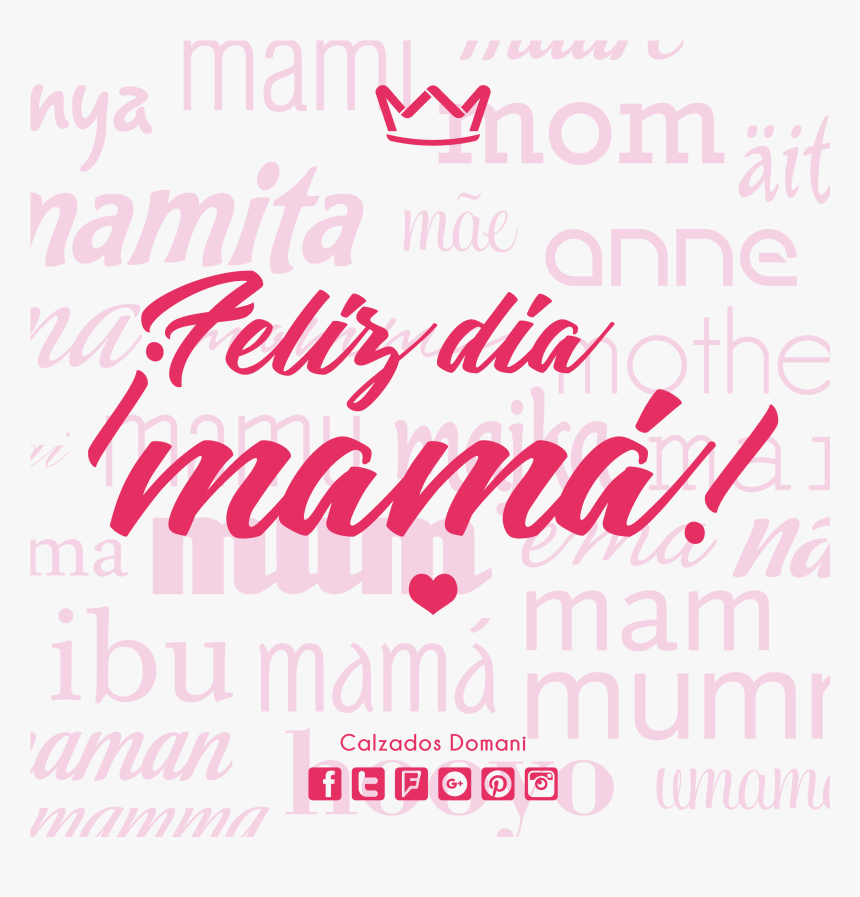 Feliz Día Mamá - Calligraphy, HD Png Download , Transparent Png Image ...