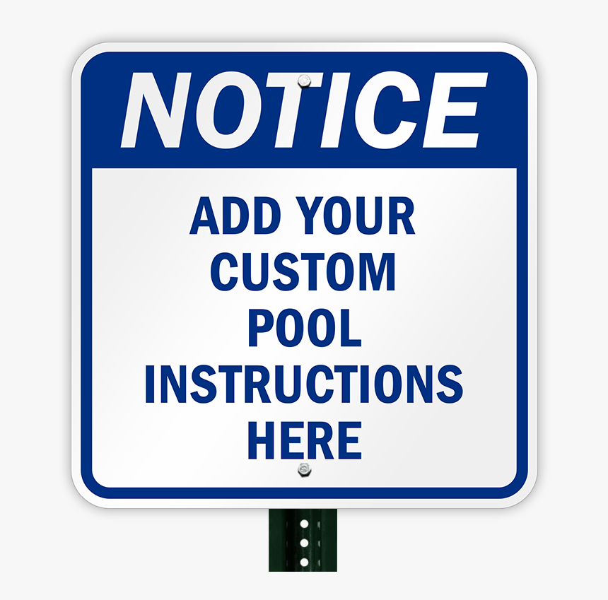 Personalized Pool Instructions Notice Sign - Sign, HD Png Download ...